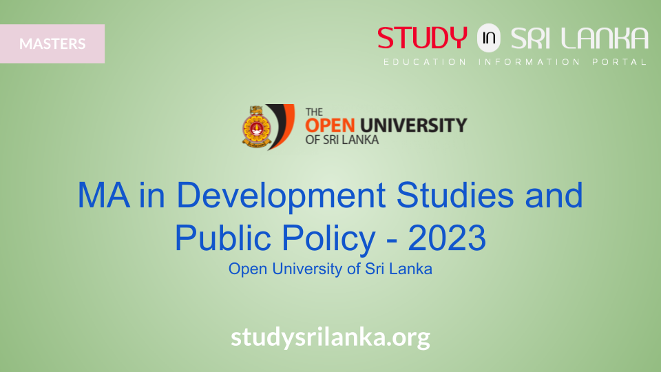 MA in Development Studies and Public Policy - OUSL - 2023