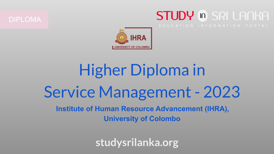 Higher Diploma in Service Management - IHRA - 2023
