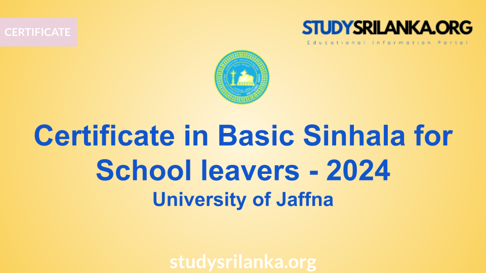 Certificate in Basic Sinhala for School leavers - UoJ - 2024