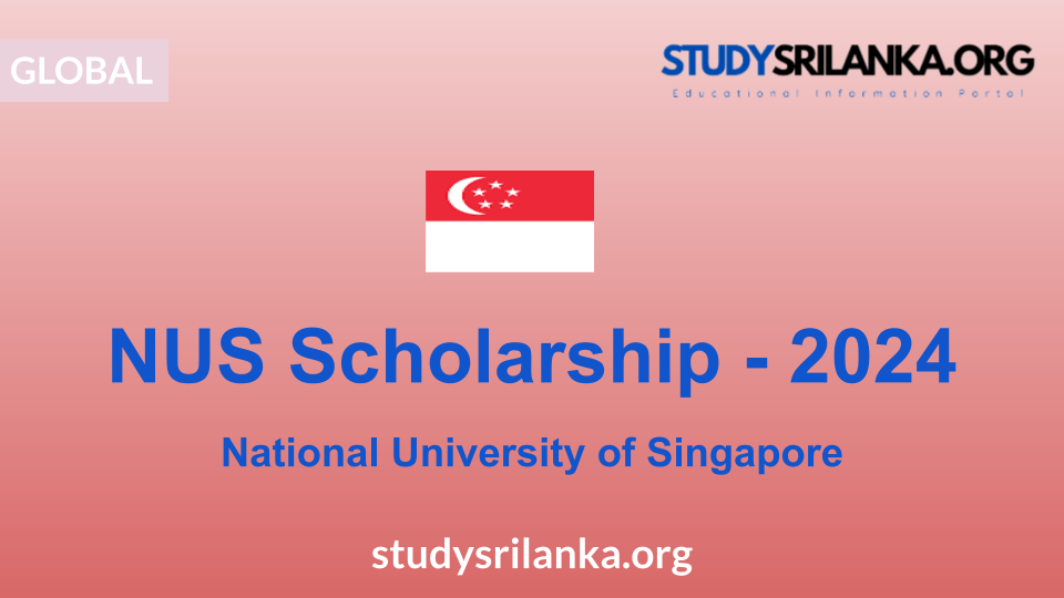 NUS Scholarship - Singapore - 2024