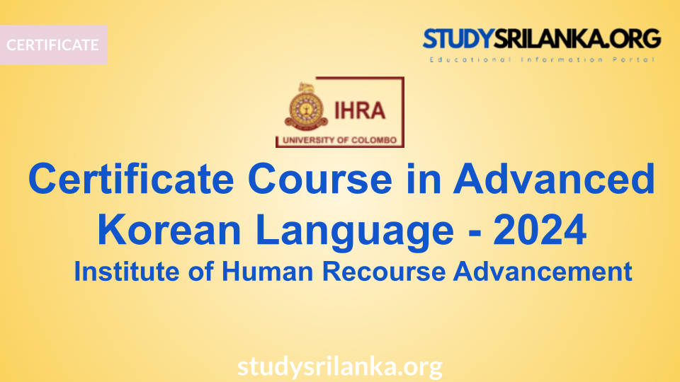 Certificate Course in Advanced Korean Language - IHRA - 2024