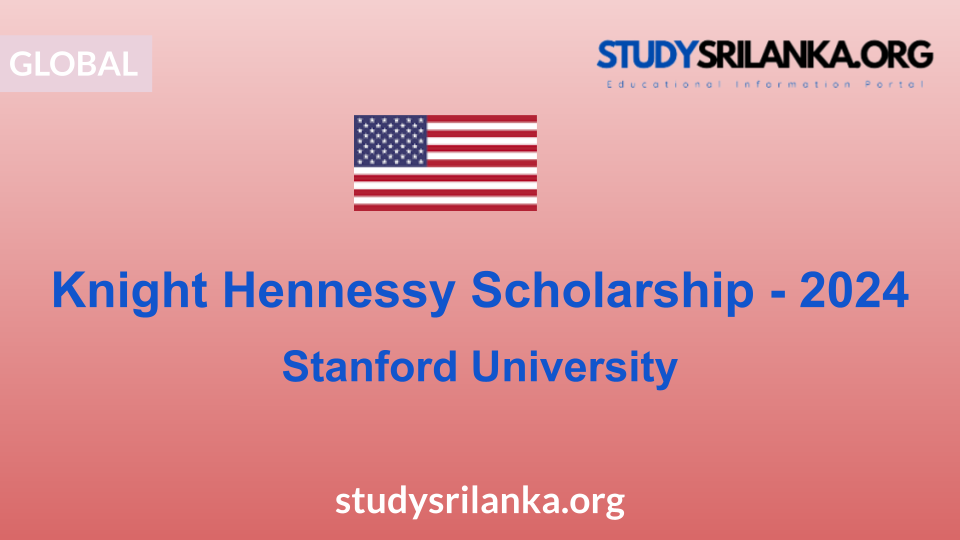 Knight Hennessy Scholarship - USA - 2024
