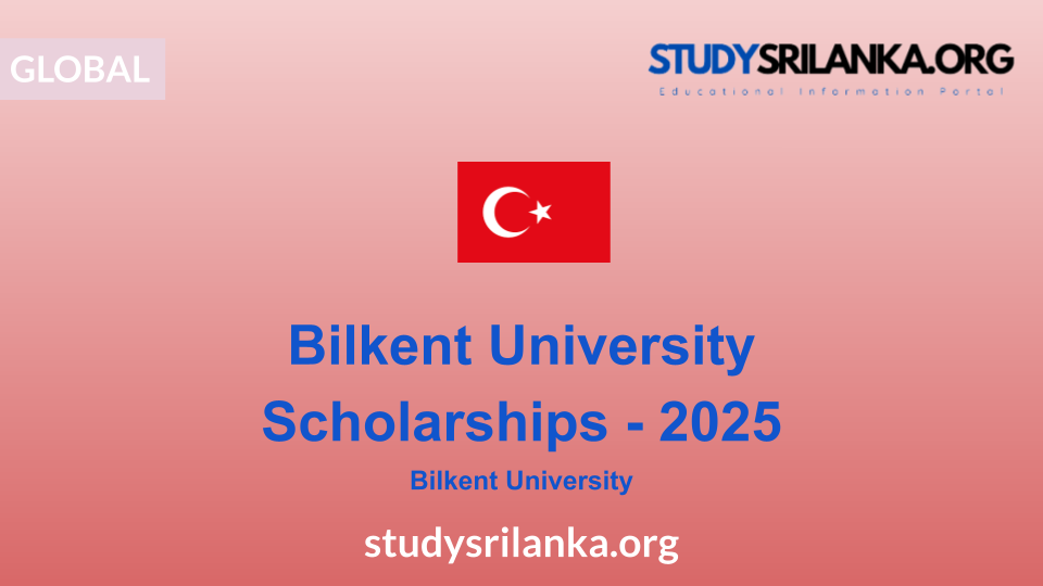 Bilkent University Scholarships -Turkey - 2025