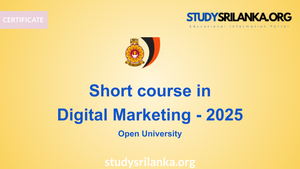 Short course in Digital Marketing - OUSL - 2025