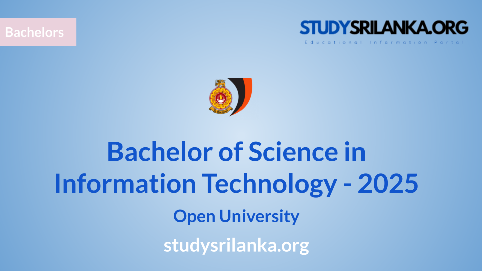 Bachelor of Science in Information Technology - OUSL - 2025