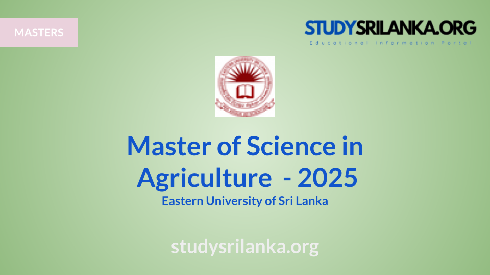 Master of Science in Agriculture - EUSL - 2025