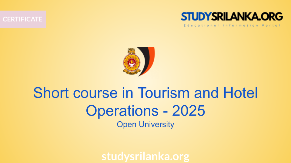 Short course in Tourism and Hotel Operations - OUSL - 2025