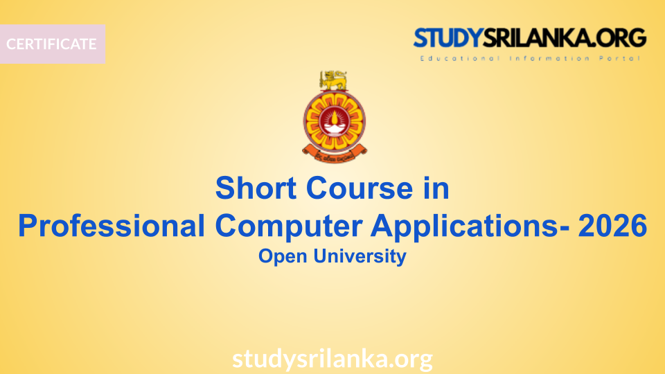 Short Course in Professional Computer Applications - OUSL - 2025